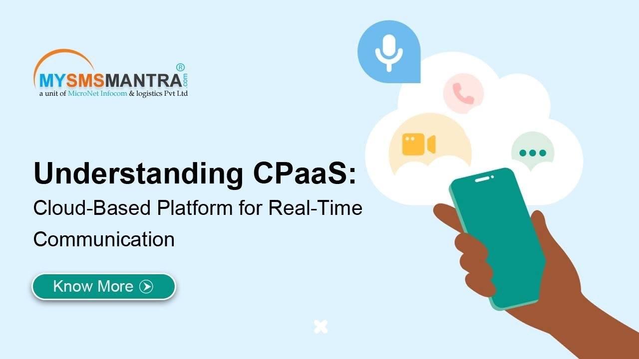 Understanding CPaaS: Cloud-Based Platform for Real-Time Communication ...